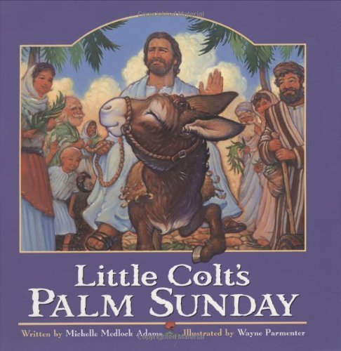 Little Colts Palm Sunday: Abrams, Michelle: 9780824955038: Amazon.com ...