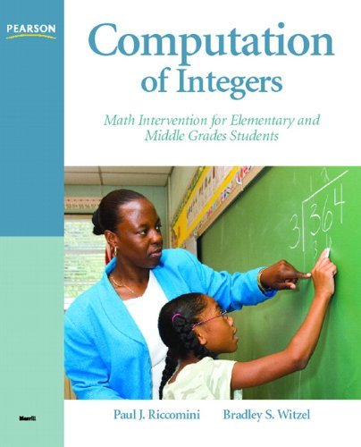 By Paul J. Riccomini - Computation of Integers: Math Intervention for ...