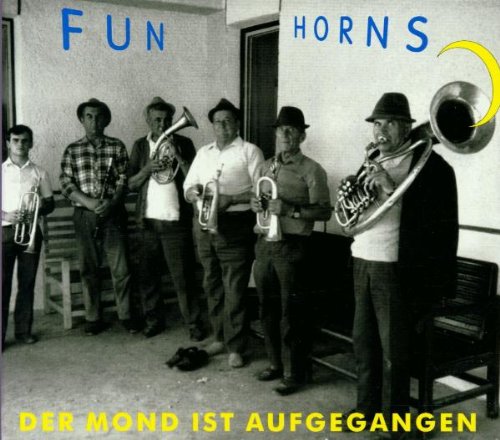 Fun Horns - Der Mond Ist Aufgegangen - Amazon.com Music