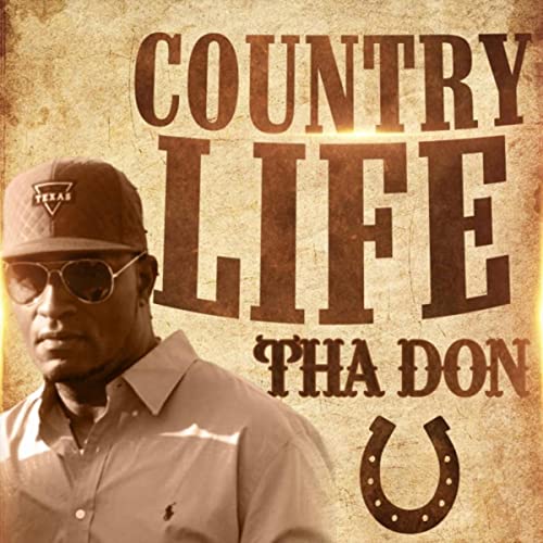 Play Country Life by Tha Don on Amazon Music