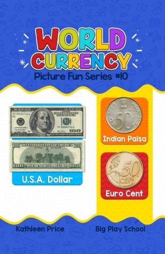 World Currency: Price, Kathleen: 9781976002083: Amazon.com: Books