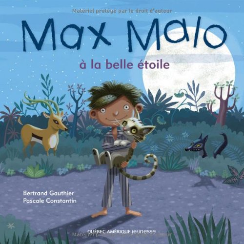 Amazon.com: Max Malo 02 - Max Malo à la belle étoile (French Edition ...