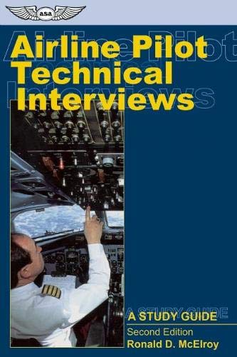 Airline Pilot Technical Interviews: A Study Guide (Professional ...