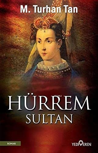 Hurrem Sultan History