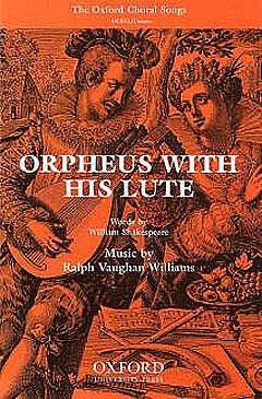Orpheus with His Lute: 9780193401365: Amazon.com: Books