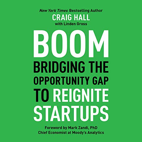 Amazon.com: Boom: Bridging the Opportunity Gap to Reignite Startups ...