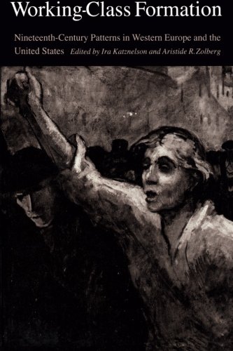 『Working-Class Formation: Nineteenth-Century Patterns in - 読書メーター