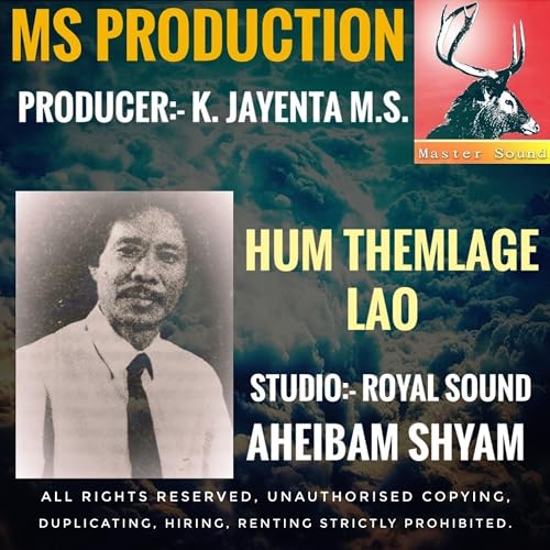 Écouter Hum themlage lao Aheibam shyam old song MS. par MS Cassette ...