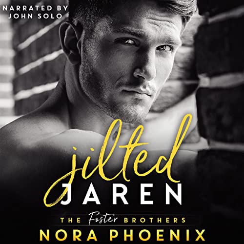 Amazon.com: Jilted: Jaren: The Foster Brothers, Book 1 (Audible Audio ...