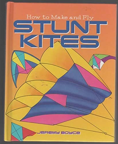 How To Make And Fly Stunt Kites : Amazon.in: Books