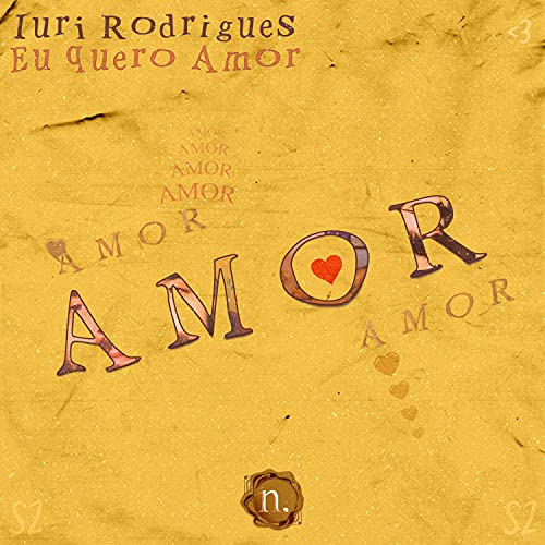Eu Quero Amor de neurotic. & Iuri Rodrigues en Amazon Music Unlimited