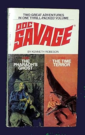 Doc Savage #101: The Pharaoh's Ghost & #102: The Time Terror | Amazon ...