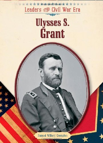 Amazon.com: Ulysses S. Grant (Leaders of the Civil War Era ...
