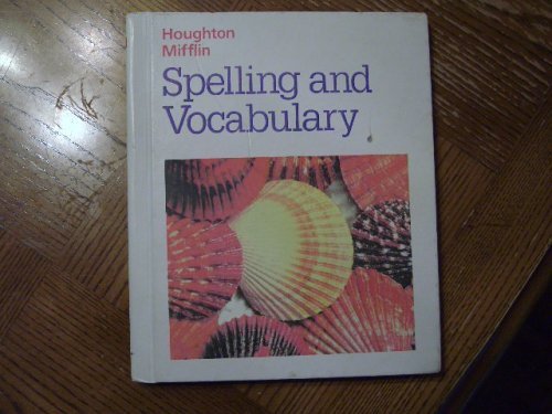 Houghton Mifflin, Spelling And Vocabulary 4th Grade, 1990 ISBN: 0395487463: Edmund H. Henderson ...