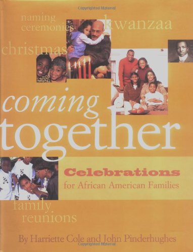 Amazon.com: Coming Together: Celebrations for African American Families ...