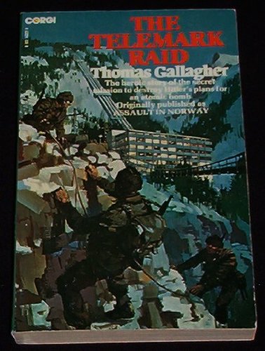 The Telemark Raid Thomas Gallagher Vintage 1976: Thomas Gallagher ...