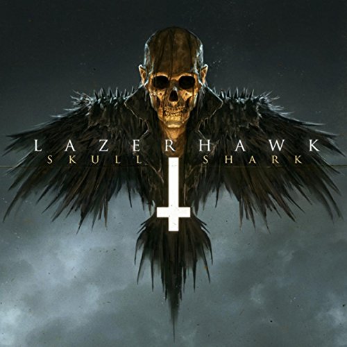 Amazon MusicでLazerhawkのSkull and Sharkを再生する