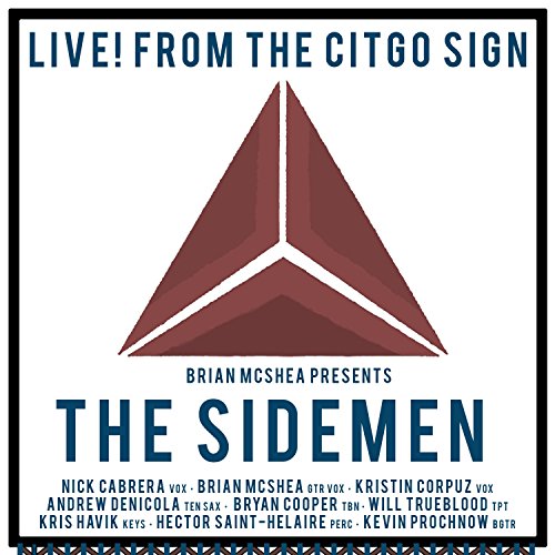 Play Live! from the Citgo Sign by Brian McShea and the Sidemen on ...