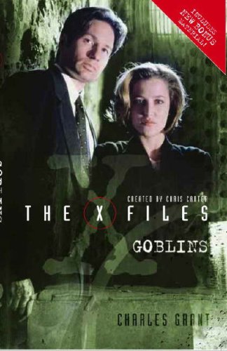 Goblins (The X files): Charles Grant: 9781848560765: Amazon.com: Books
