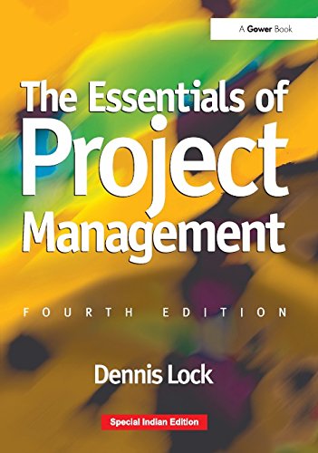 Essentials Of Project Management, 4Th Edition: Dennis Lock ...