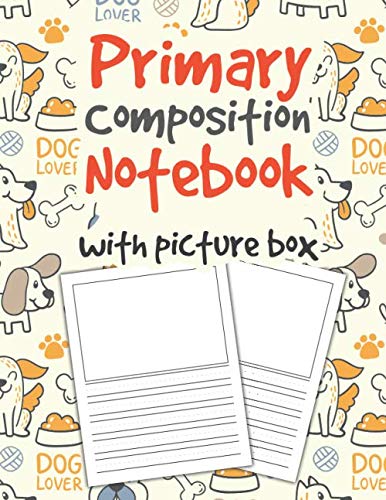 Amazon.com: Primary Composition Notebook With Picture Box: Draw and ...