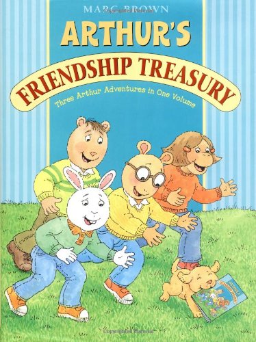 Arthur's Friendship Treasury: Brown, Marc: 9780316125888: Amazon.com: Books
