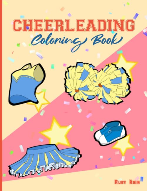 Cheerleading Coloring Book: A Fun Adults Cheerleader Coloring Book For ...