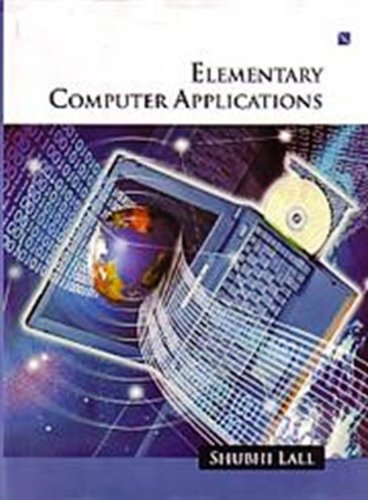 Elementary Computer Applications : Lall, Shubhi: Amazon.in: Books