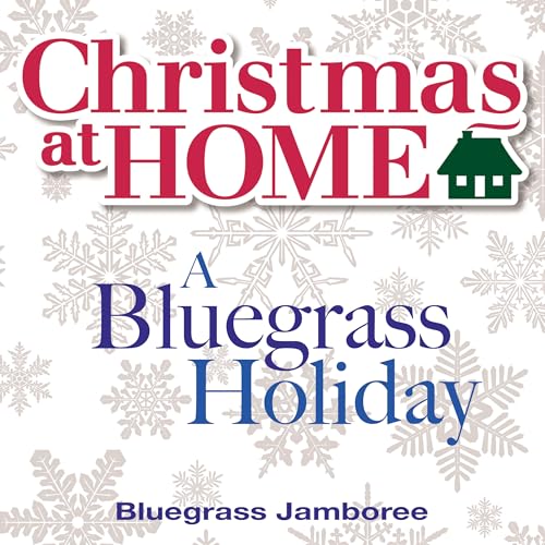 Amazon Music - Bluegrass Christmas JamboreeのChristmas at Home: A ...