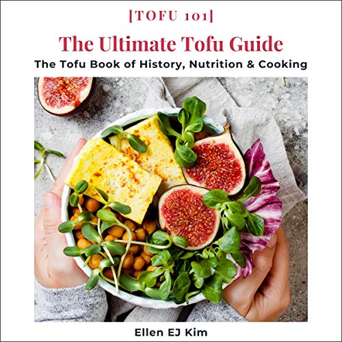 Amazon.com: The Ultimate Tofu Guide: The Tofu Book of History ...