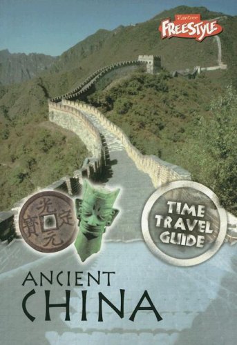 Amazon.com: Ancient China (Time Travel Guides): 9781410927361: Shuter ...