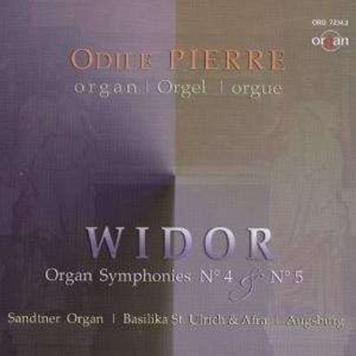 Widor : Symphonies pour Orgue N°4, 5. Pierre: Odile Pierre (Orgue ...