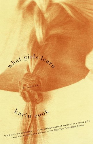 What Girls Learn: Karin Cook: 9780613068574: Amazon.com: Books