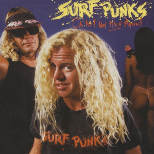 Play Oh No! Not Them Again by Surf Punks on Amazon Music