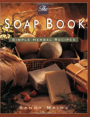 Soap Book: Maine, Sandy: 9781883010140: Amazon.com: Books