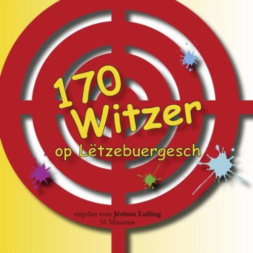Amazon.com: 170 Witzer Op Lëtzebuergesch : Jerome Lulling: Digital Music