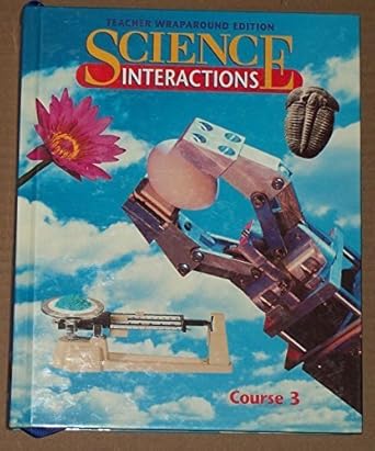 Science Interactions Course 3: Teacher's Wraparound Edition : Aldridge ...