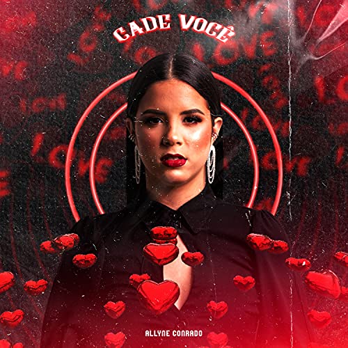Cadê Você de Allyne Conrado en Amazon Music Unlimited