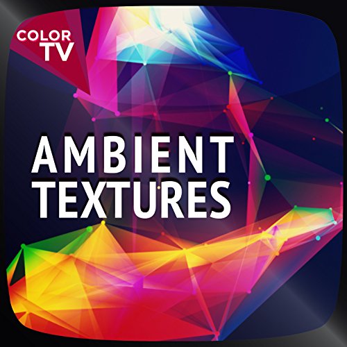 Amazon.com: Ambient Textures : Color TV: Digital Music