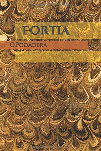 Amazon.com: Fortia (Spanish Edition): 9781522048473: Podadera, Omaida ...