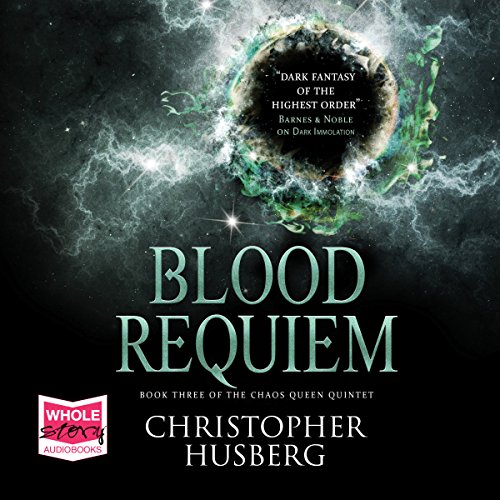 Blood Requiem (Audio Download): Christopher Husberg, Adam Verner, W. F ...