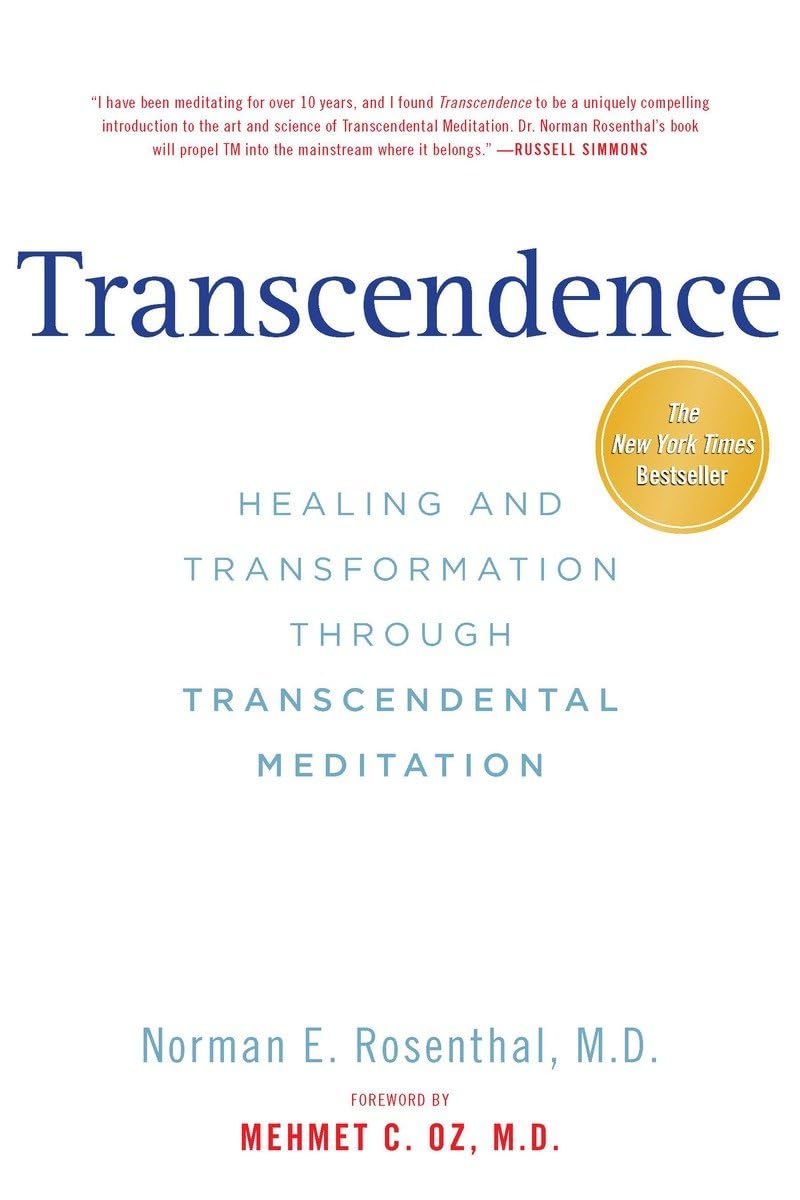 Transcendence: Healing and Transformation Through Transcendental ...