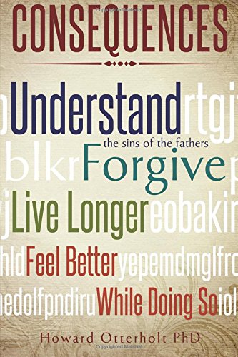 Consequences: Howard Otterholt: 9781631854293: Amazon.com: Books