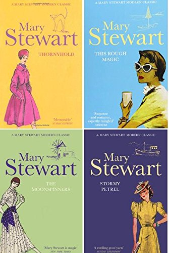 MARY STEWART FOUR BOOK SET COLLECTION: THORNYHOLD __ THIS ROUGH MAGIC ...