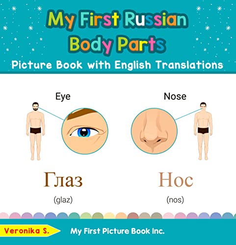My First Russian Body Parts Picture Book with English Translations ...