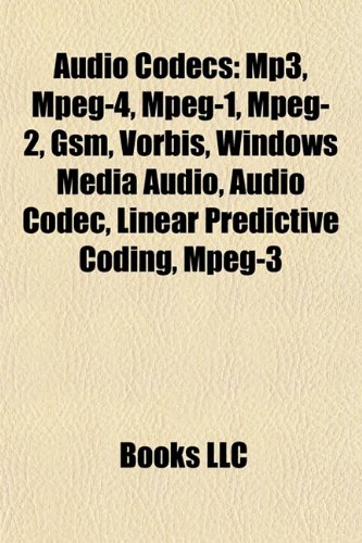 Amazon.co.jp: Audio Codecs: MP3, MPEG-4, MPEG-1, MPEG-2, Vorbis, Windows Media Audio, Audio ...