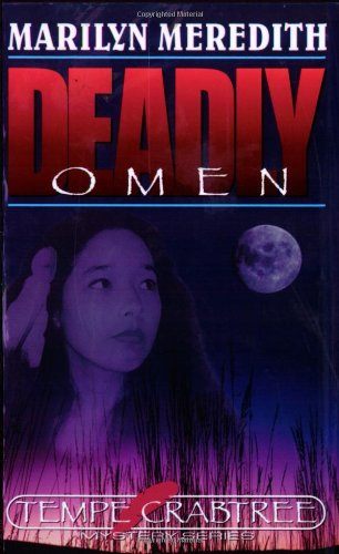 Deadly Omen (Tempe Crabtree mystery series): Marilyn Meredith ...