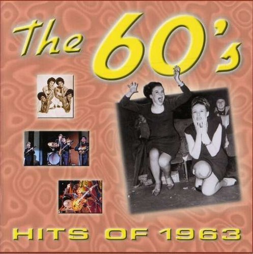 Hits of 1963 - Hits of 1963 - Amazon.com Music