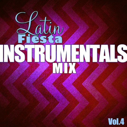 Amazon.com: Latin Fiesta Instrumentals Mix, Vol. 4 : Exotic Diversion ...