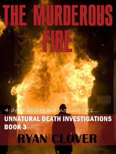 Amazon.com: The Murderous Fire (Unnatural Death Investigations, Book #4 ...